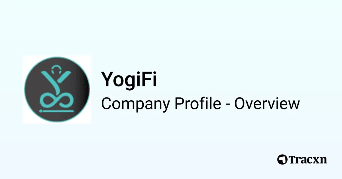 YogiFi - 2025 Company Profile, Funding & Competitors - Tracxn