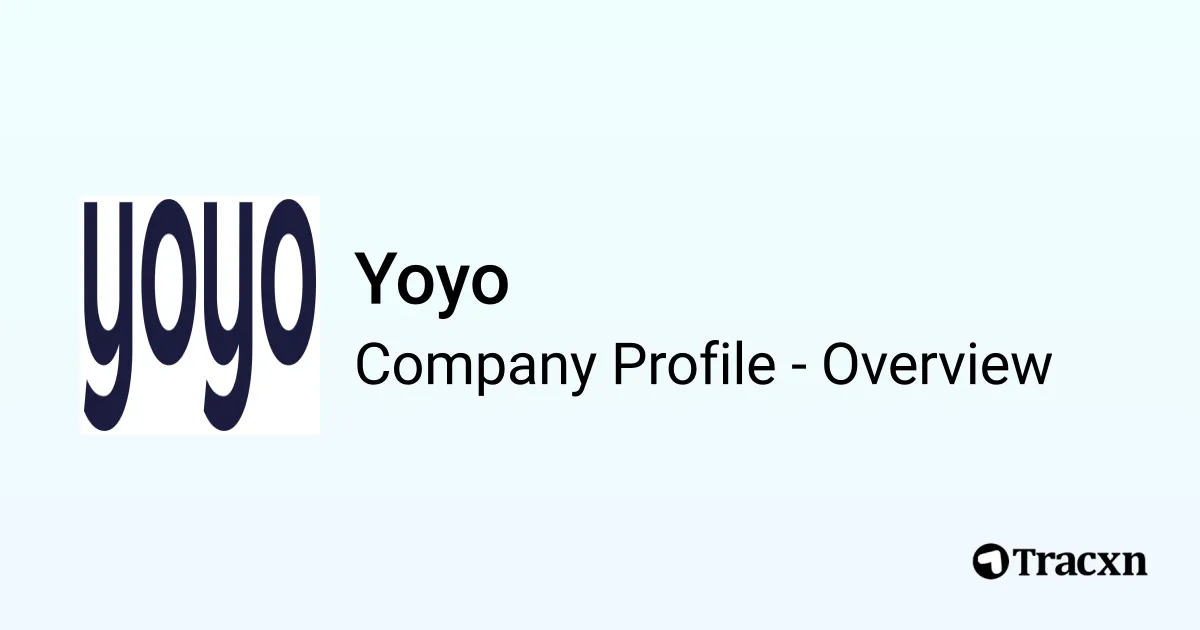 Yoyo - 2026 Company Profile, Team, Funding, Competitors & Financials ...