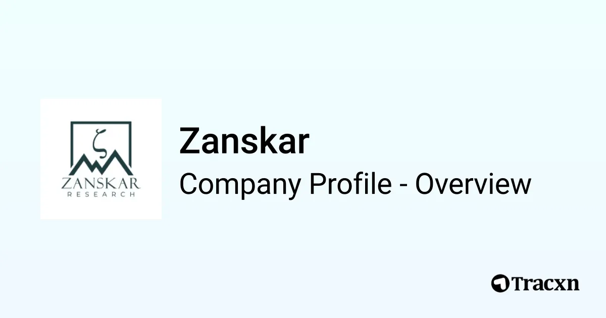 Zanskar - 2026 Company Profile, Team, Funding, Competitors & Financials ...