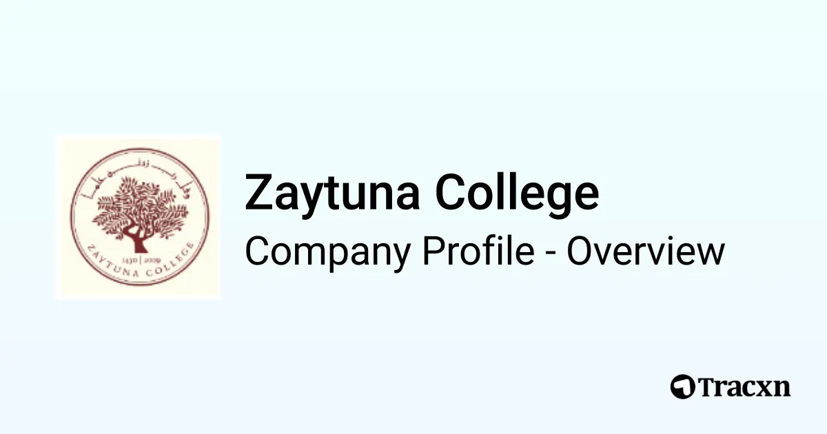 Zaytuna College - 2025 Company Profile & Competitors - Tracxn