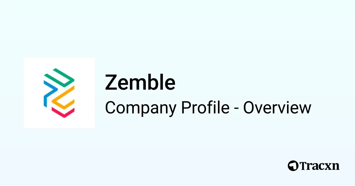 Zemble - 2026 Company Profile, Funding & Competitors - Tracxn