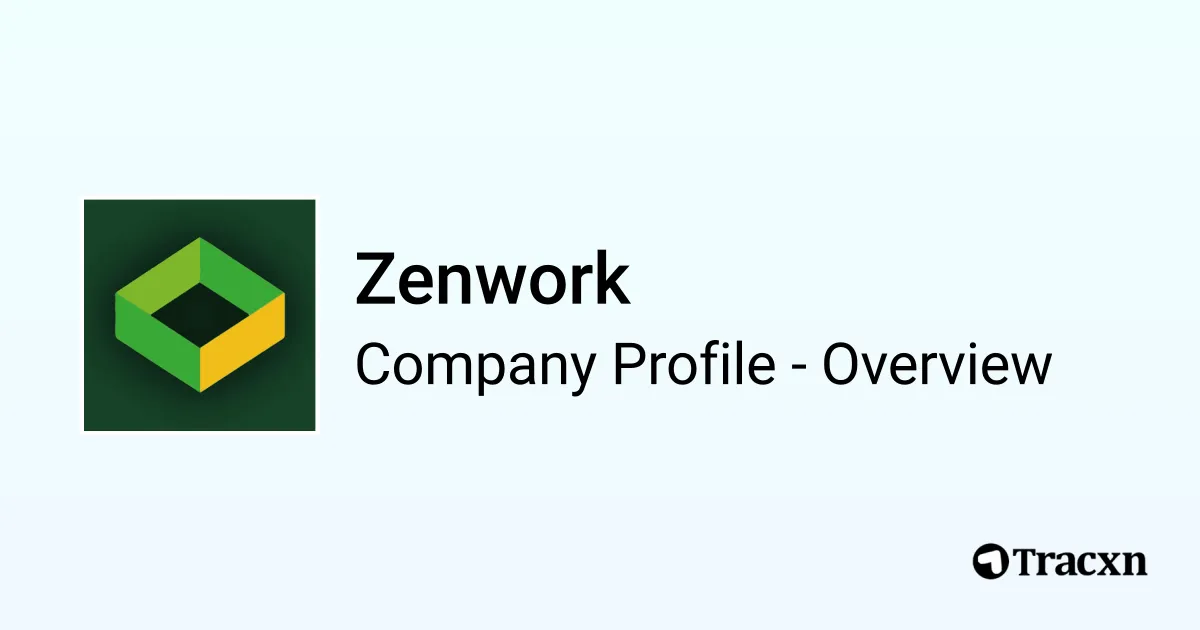 Zenwork - 2025 Company Profile, Team, Funding & Competitors - Tracxn