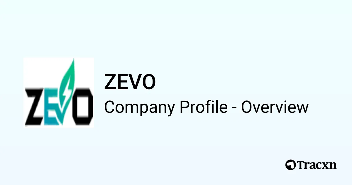 ZEVO - 2026 Company Profile, Team, Funding, Competitors & Financials ...