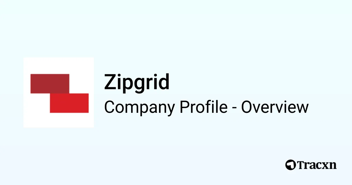 Zipgrid - 2026 Company Profile, Team, Funding, Competitors & Financials ...