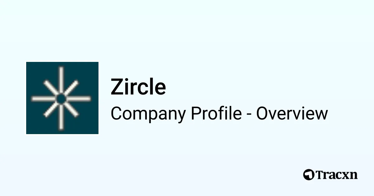 Zircle - 2025 Company Profile, Team, Funding & Competitors - Tracxn
