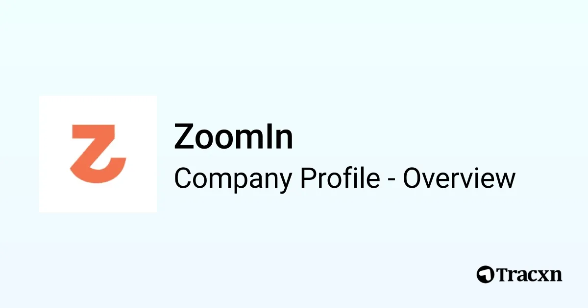 ZoomIn - 2026 Company Profile, Team, Funding, Competitors & Financials ...