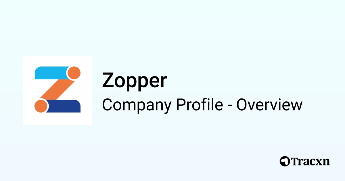 Zopper - 2025 Company Profile, Team, Funding, Competitors & Financials ...