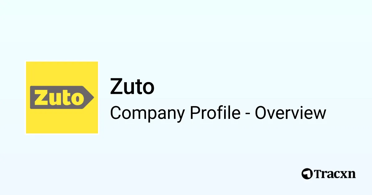 Zuto - 2026 Company Profile, Team, Funding, Competitors & Financials ...