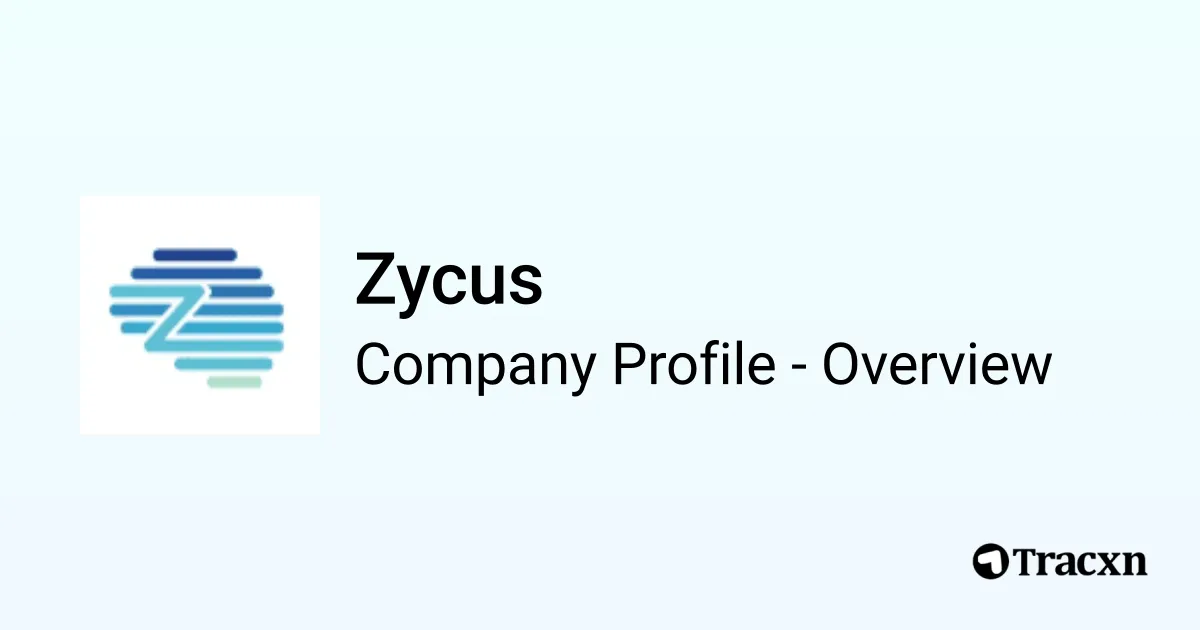 Zycus - 2025 Company Profile, Team, Competitors & Financials - Tracxn