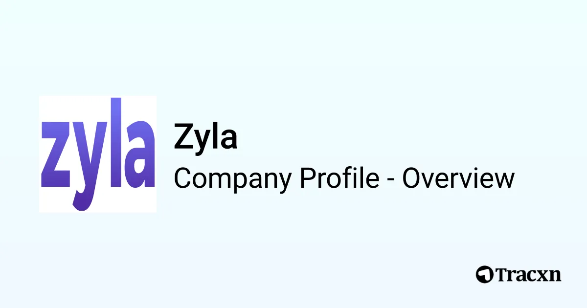 Zyla - 2025 Company Profile, Team, Funding, Competitors & Financials ...