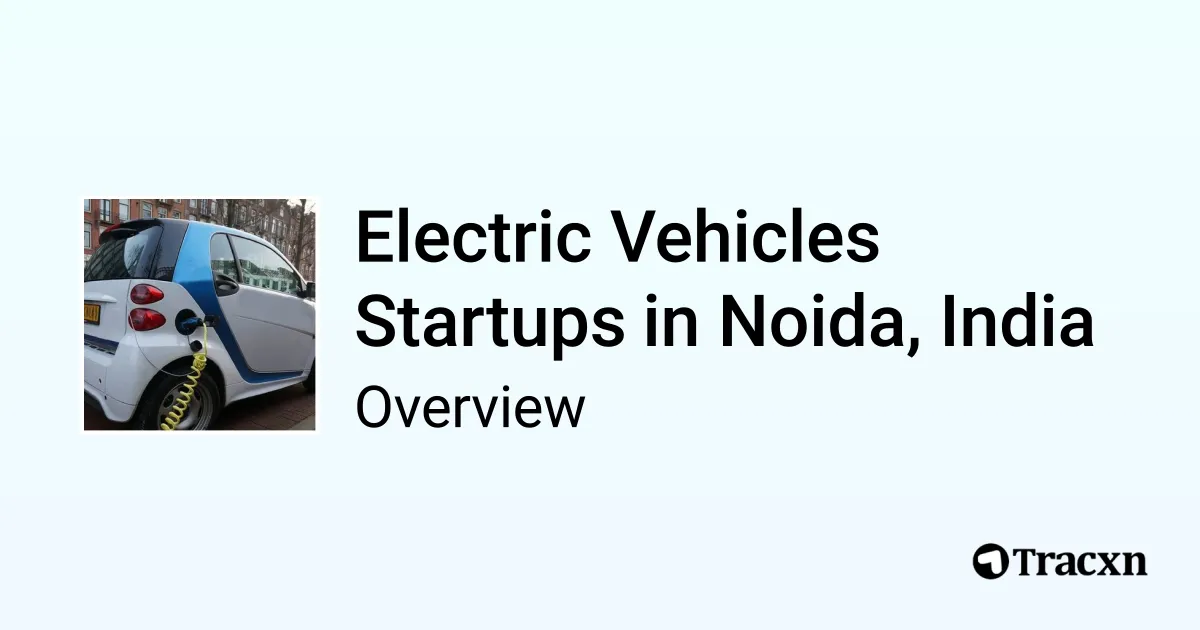 Electric Vehicles in Noida, India - 2025 Market & Investments Trends ...