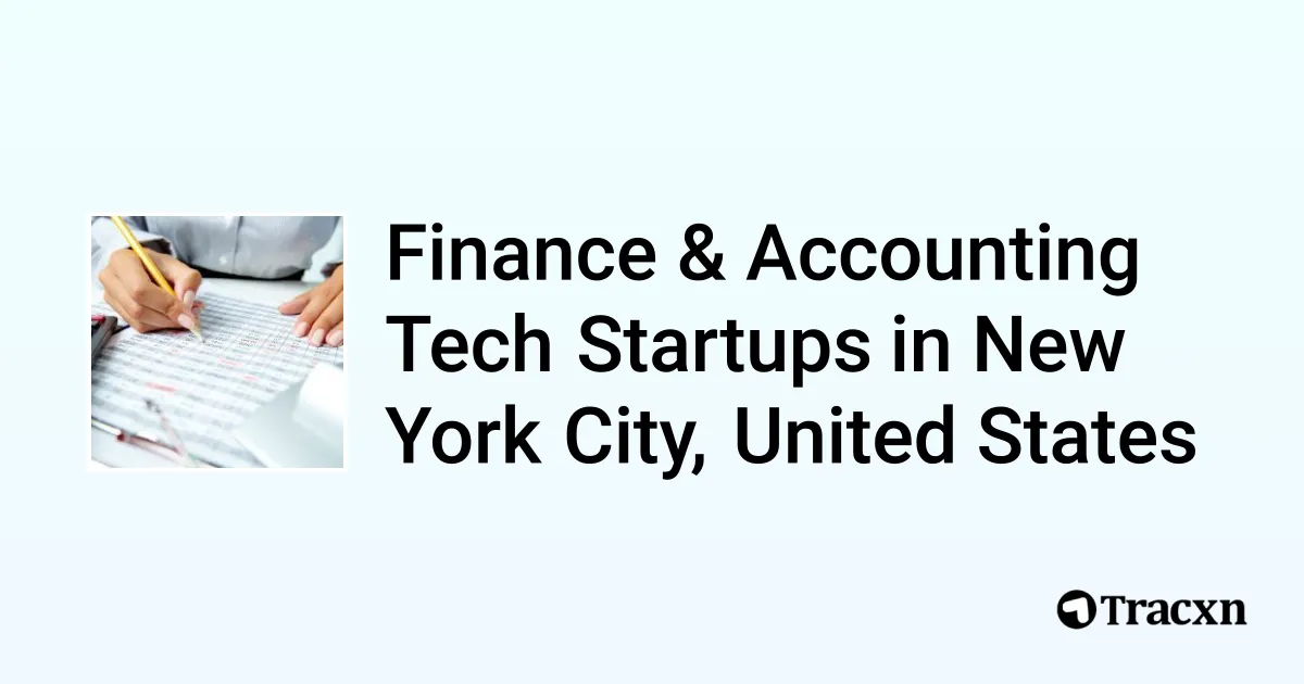 Top 10 startups in Finance & Accounting Tech in New York City, United ...
