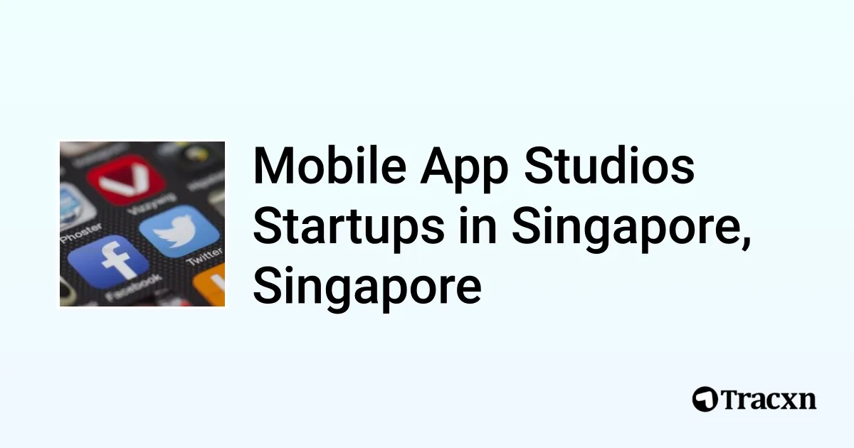 Top startups in Mobile App Studios in Singapore, Singapore (Jul, 2025 ...