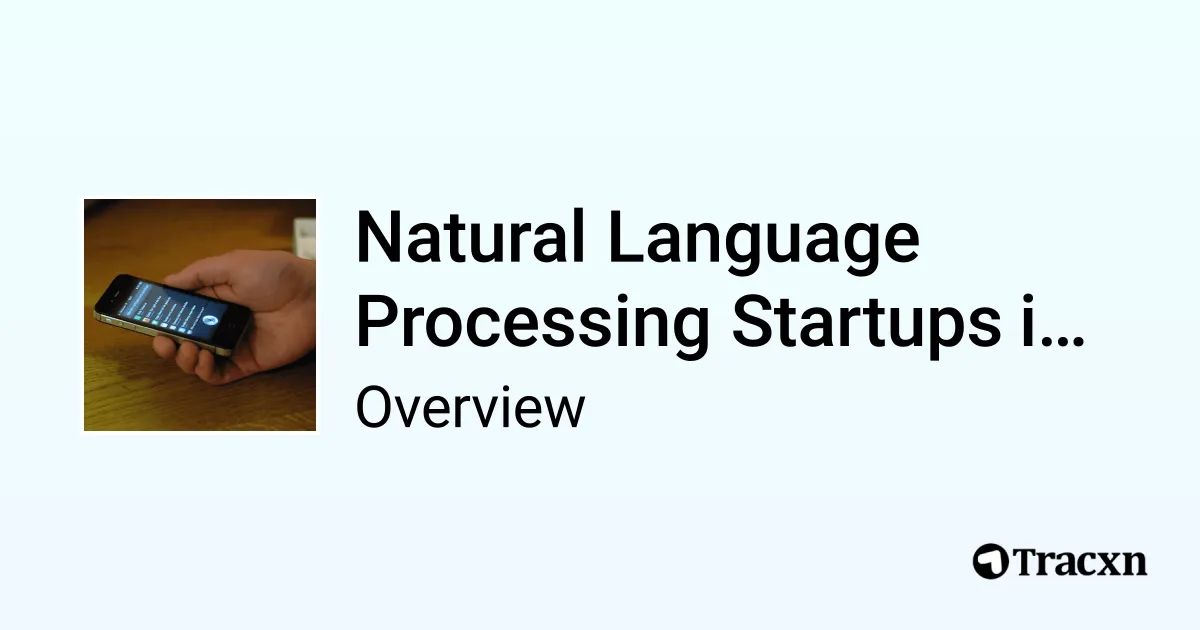 An overview of Natural Language Processing startups in United Arab ...