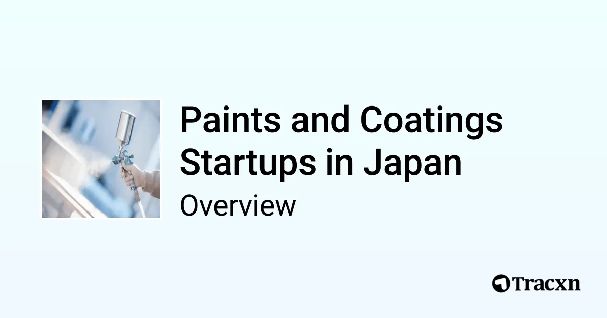 Paints and Coatings in Japan - 2026 Market & Investments Trends - Tracxn