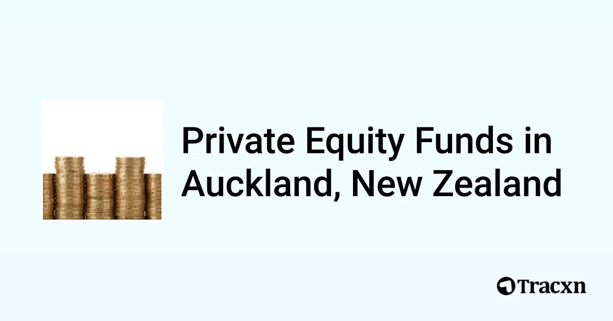 Top Private Equity Fund in Auckland, New Zealand (Oct, 2025) - Tracxn