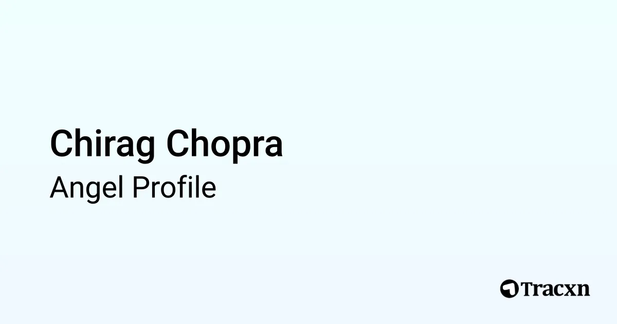 Chirag Chopra - 2026 Portfolio - Tracxn