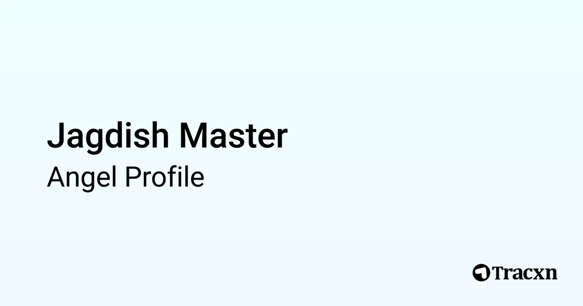 Jagdish Master - 2025 Portfolio - Tracxn