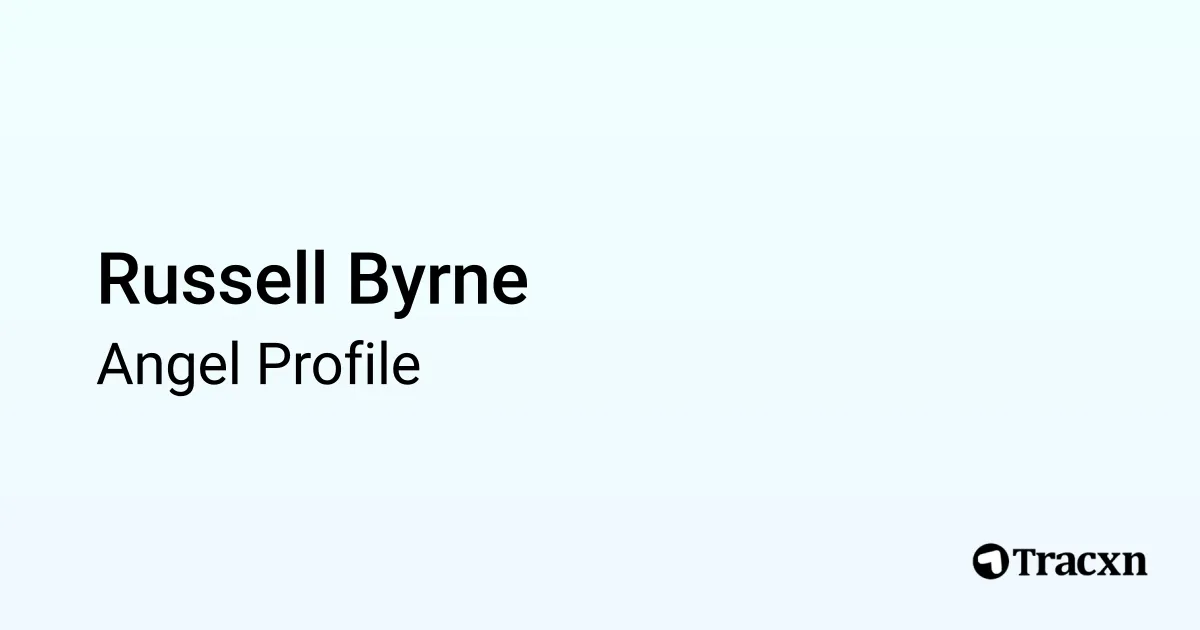 Russell Byrne - 2026 Portfolio - Tracxn