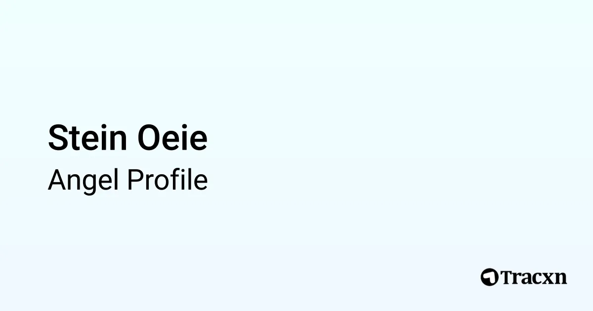 Stein Oeie - 2026 Portfolio & Founded Companies - Tracxn