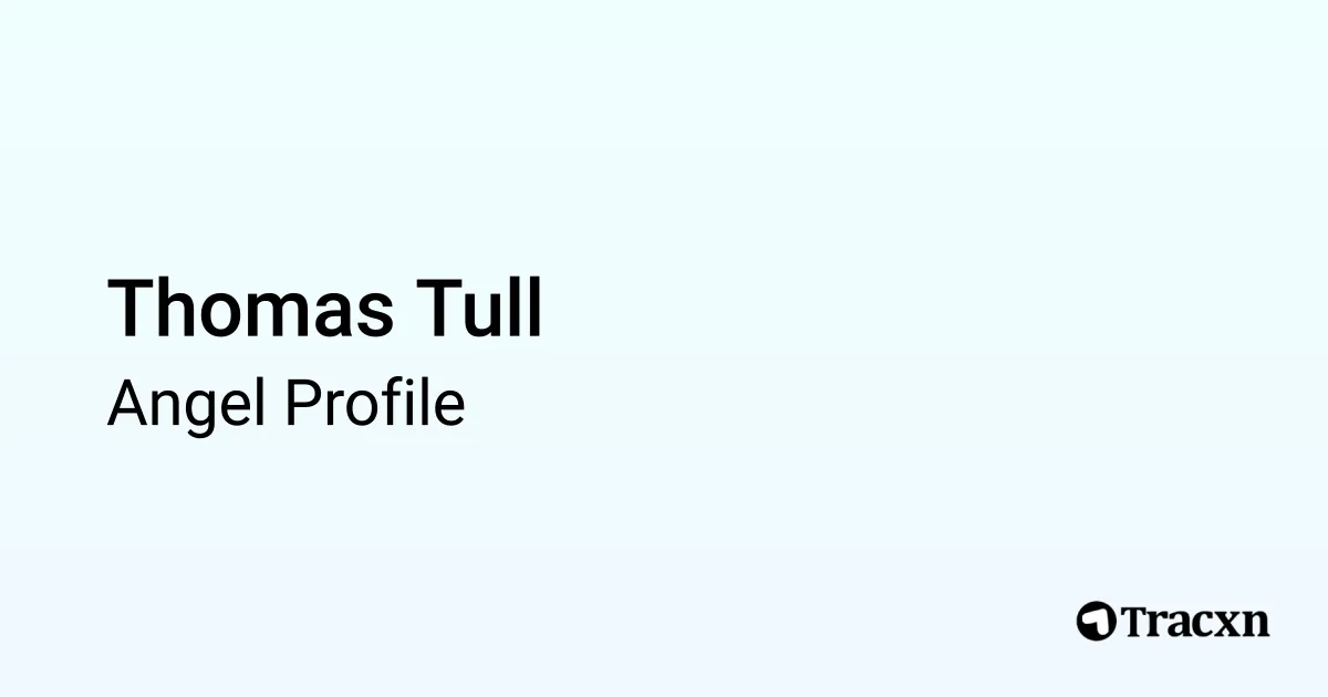 Thomas Tull - 2025 Portfolio & Founded Companies - Tracxn