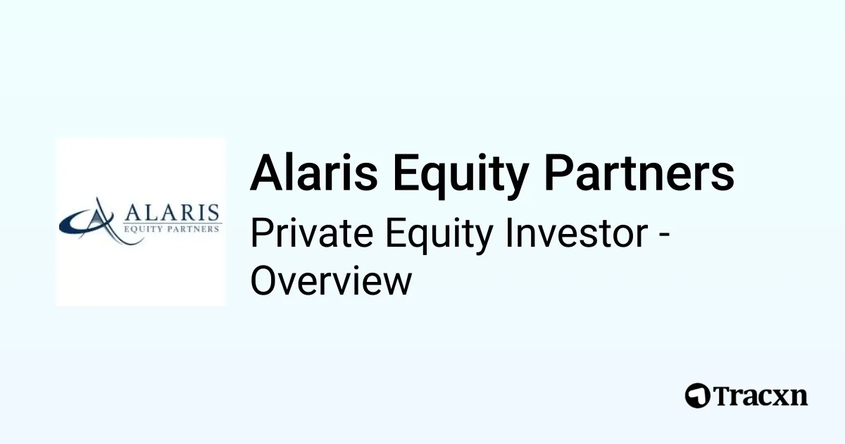 Alaris Equity Partners - 2026 Investor Profile, Portfolio, Team & Exits ...