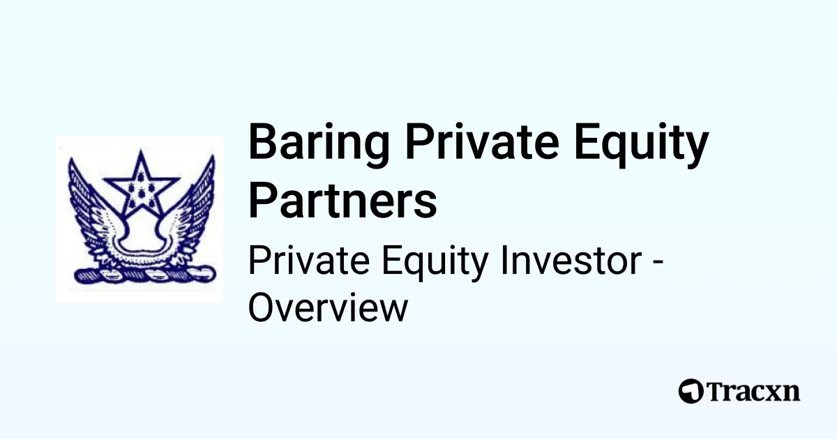 Baring Private Equity Partners - 2025 Investor Profile, Portfolio ...