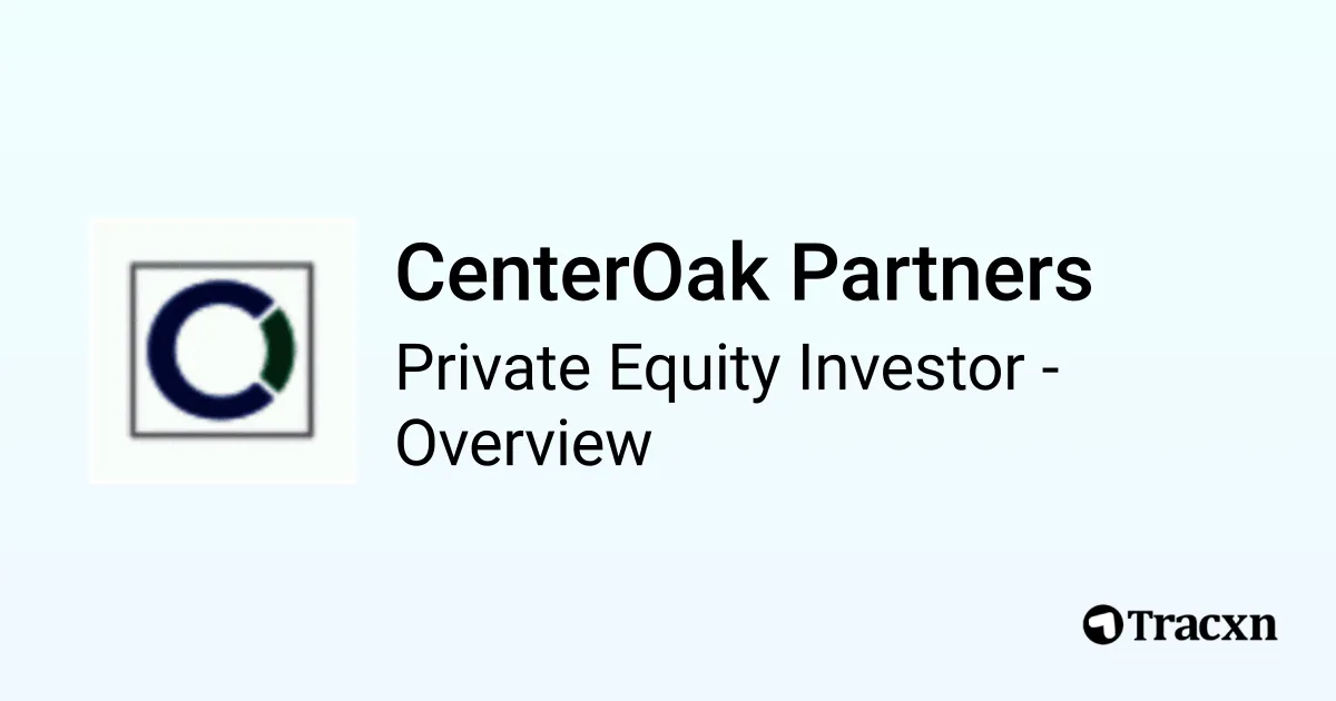 CenterOak Partners - 2026 Investor Profile, Portfolio, Team & Exits ...