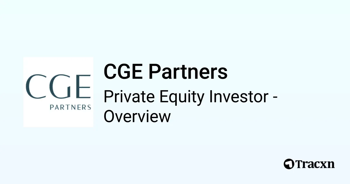 CGE Partners - 2025 Investor Profile, Portfolio, Team & Exits - Tracxn