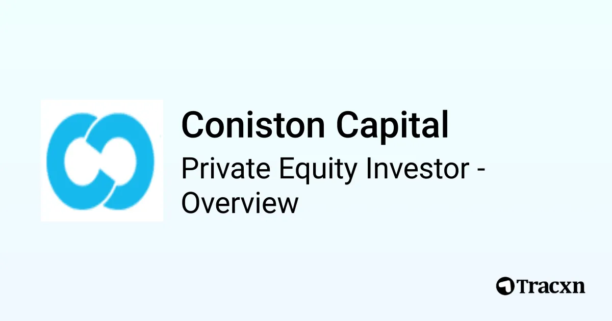 Coniston Capital - 2025 Investor Profile, Team & Exits - Tracxn