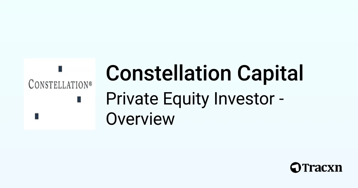 Constellation Capital - 2026 Investor Profile, Portfolio, Team & Exits ...