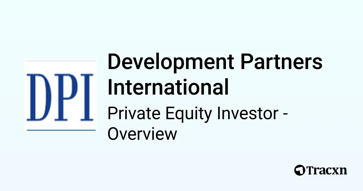 Development Partners International - 2025 Investor Profile, Portfolio ...