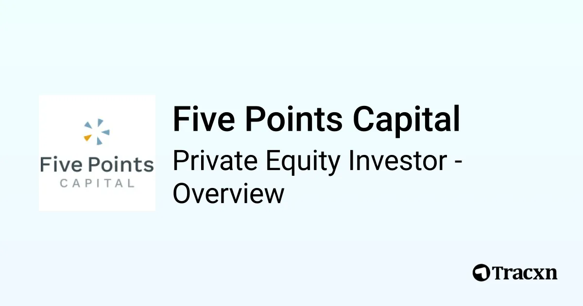 Five Points Capital - 2025 Investor Profile, Portfolio, Team & Exits ...