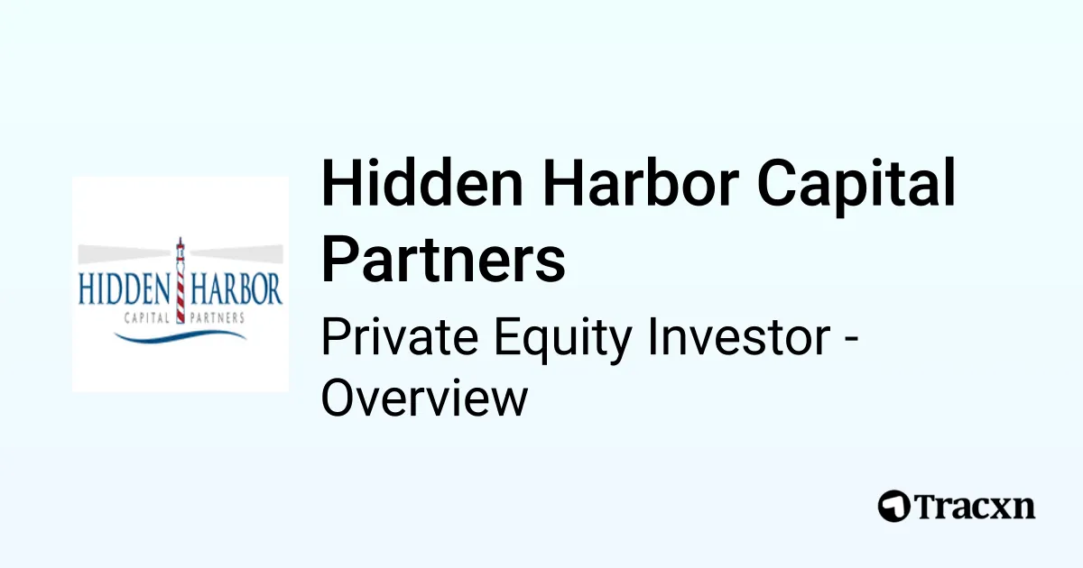 Hidden Harbor Capital Partners - 2026 Investor Profile, Portfolio, Team ...