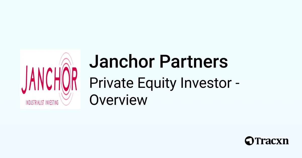 Janchor Partners - 2025 Investor Profile, Portfolio, Team & Exits - Tracxn