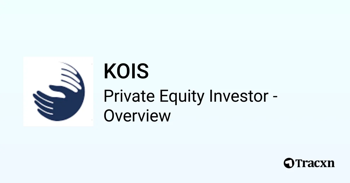 KOIS - 2026 Investor Profile, Portfolio & Team - Tracxn