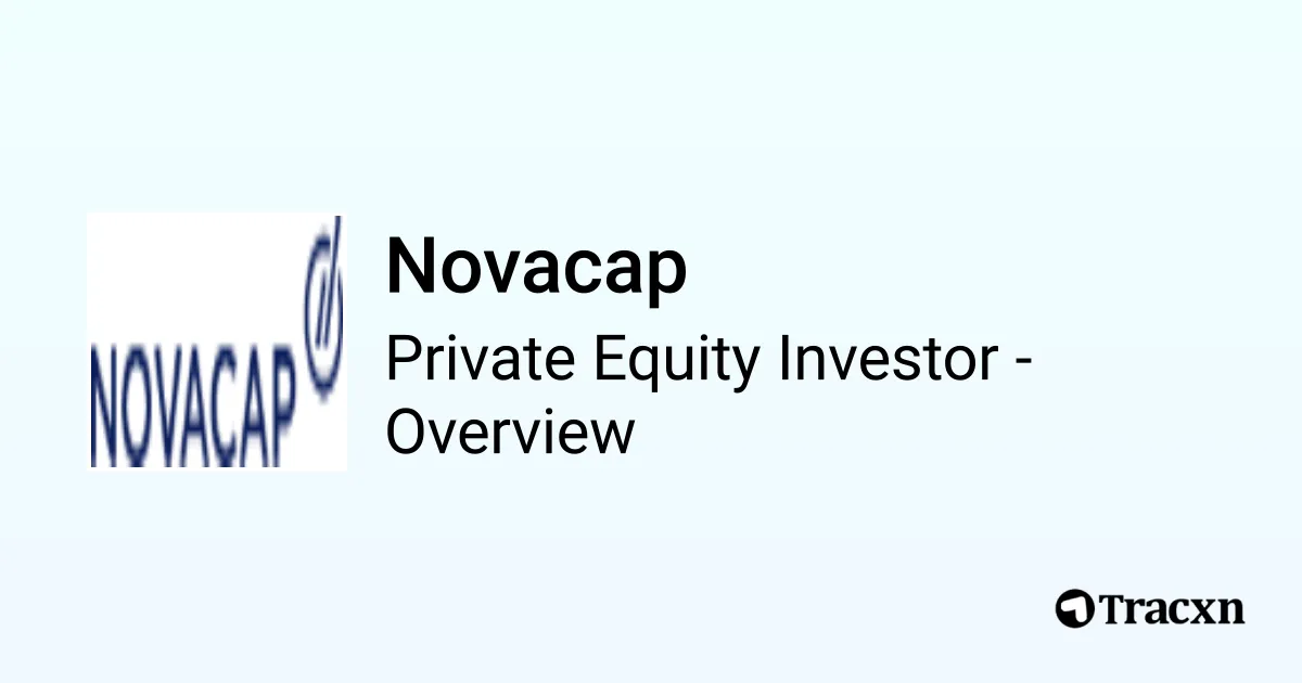 Novacap - 2025 Investor Profile, Portfolio, Team & Exits - Tracxn