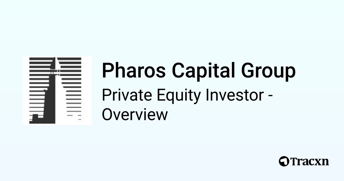 Pharos Capital Group - 2026 Investor Profile, Portfolio, Team & Exits ...