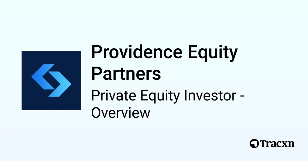 Providence Equity Partners - 2025 Investor Profile, Portfolio, Team ...