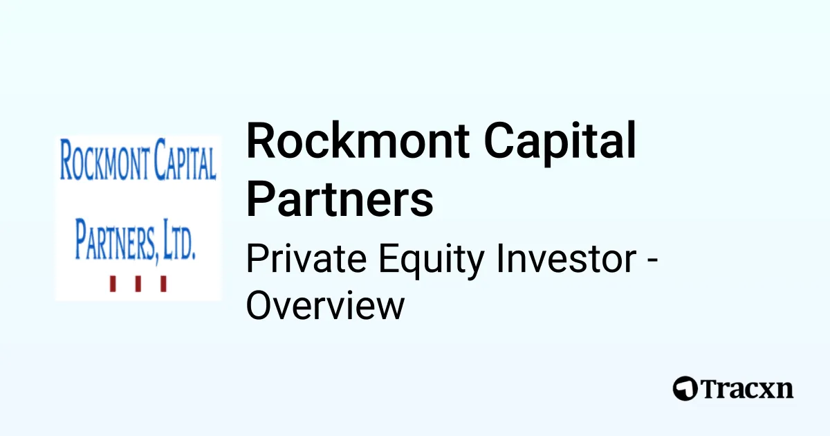 Rockmont Capital Partners - 2025 Investor Profile, Portfolio, Team ...