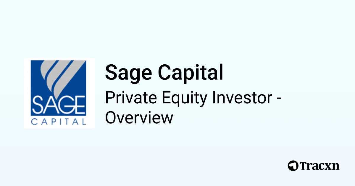 Sage Capital - 2025 Investor Profile, Portfolio & Team - Tracxn