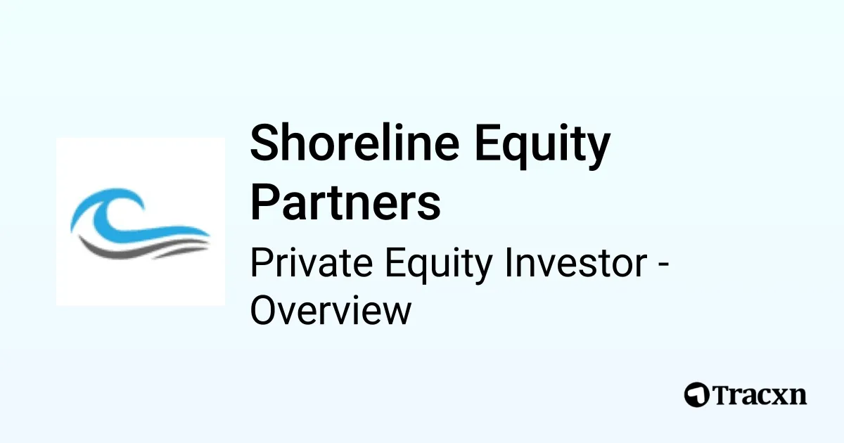 Shoreline Equity Partners - 2026 Investor Profile, Portfolio, Team ...