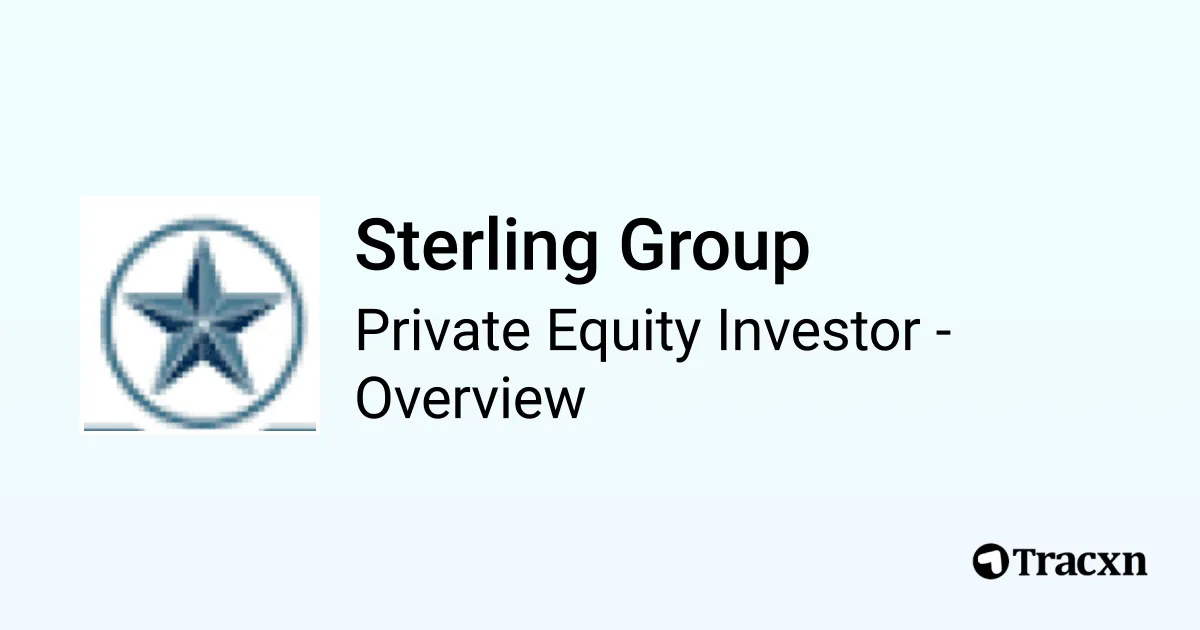 Sterling Group - 2026 Investor Profile, Portfolio, Team & Exits - Tracxn