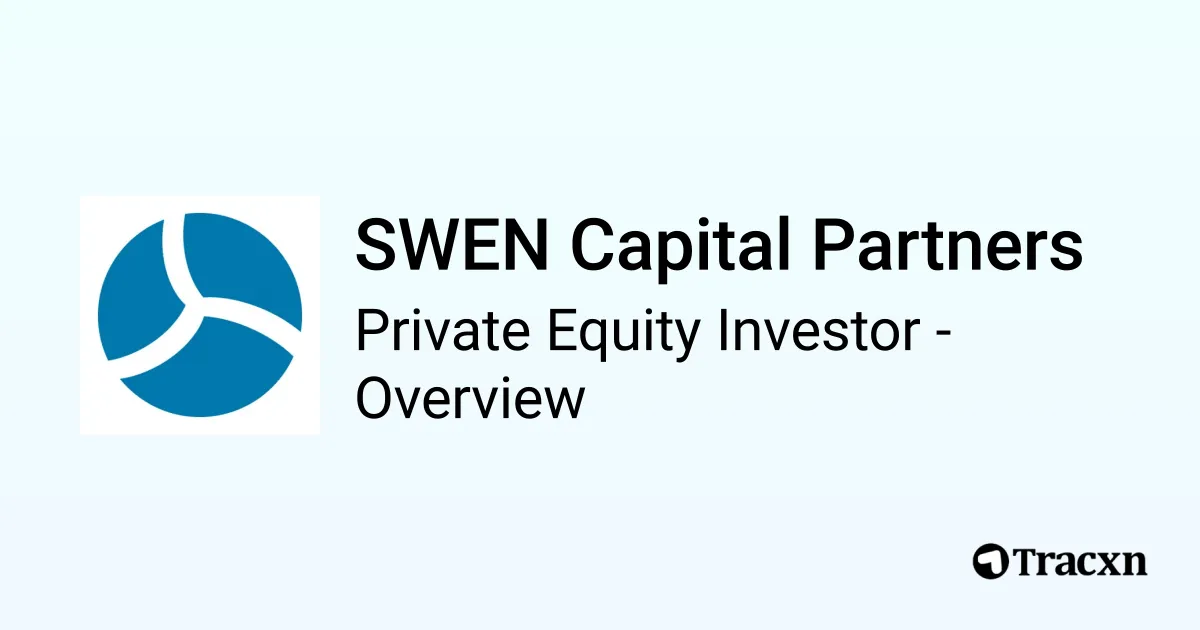 SWEN Capital Partners - 2025 Investor Profile, Portfolio, Team & Exits ...