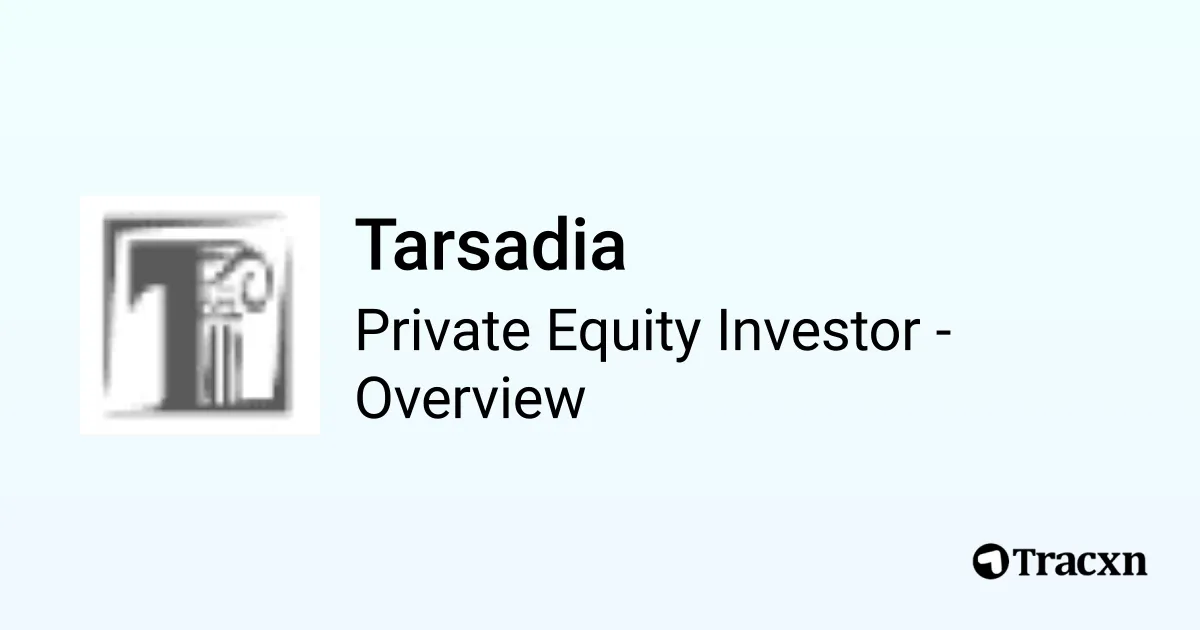 Tarsadia - 2025 Investor Profile, Portfolio, Team & Exits - Tracxn