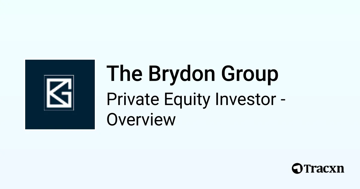 The Brydon Group - 2025 Investor Profile, Portfolio, Team & Exits - Tracxn