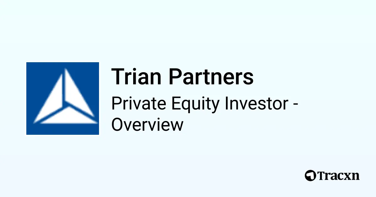 Trian Partners - 2026 Investor Profile, Portfolio & Team - Tracxn