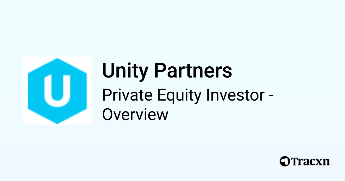 Unity Partners - 2026 Investor Profile, Portfolio, Team & Exits - Tracxn