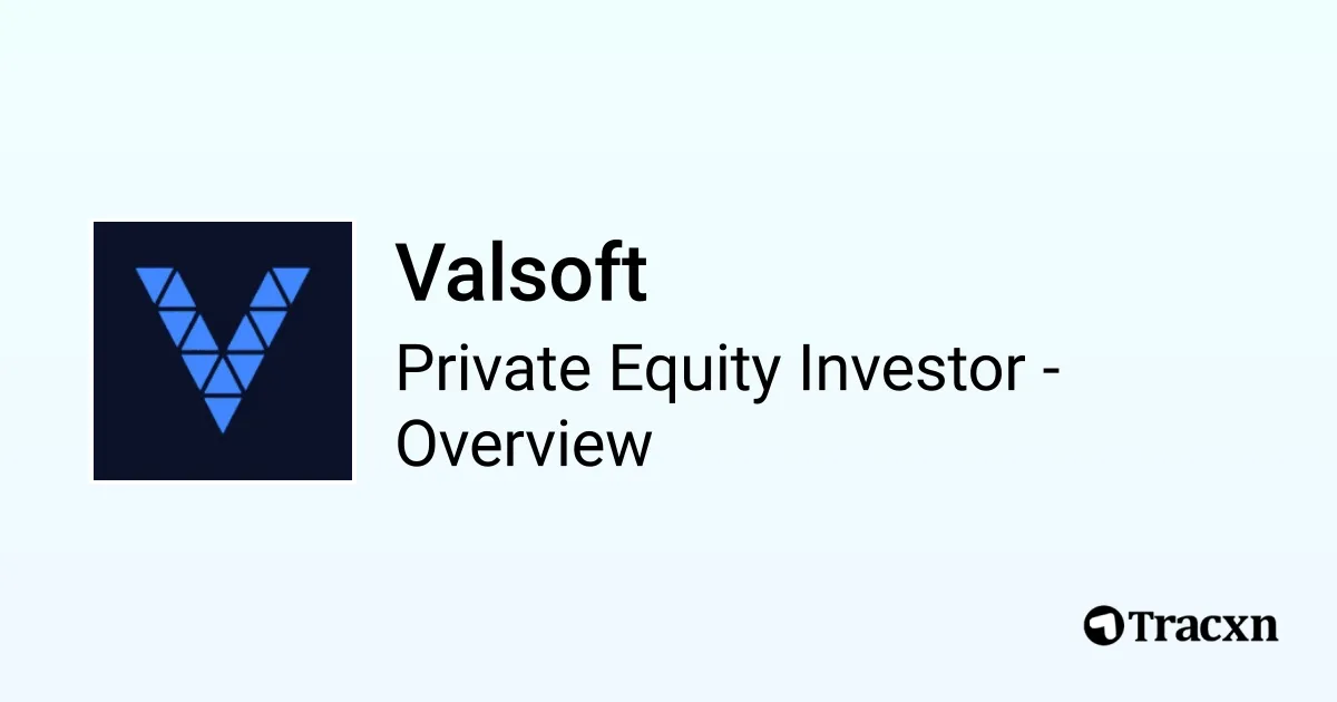 Valsoft - 2025 Investor Profile, Portfolio, Team & Exits - Tracxn