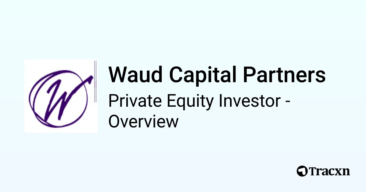 Waud Capital Partners - 2025 Investor Profile, Portfolio, Team & Exits ...